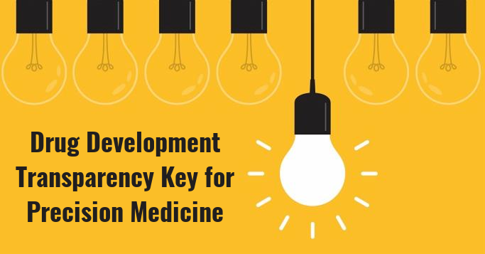 FDA: Drug Development Transparency Key for Precision Medicine ...